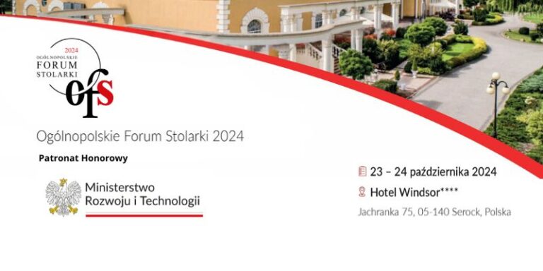 Forum Branżowe | Ogólnopolskie Forum Stolarki 2024 z honorowym patronatem ministerstwa portal ...